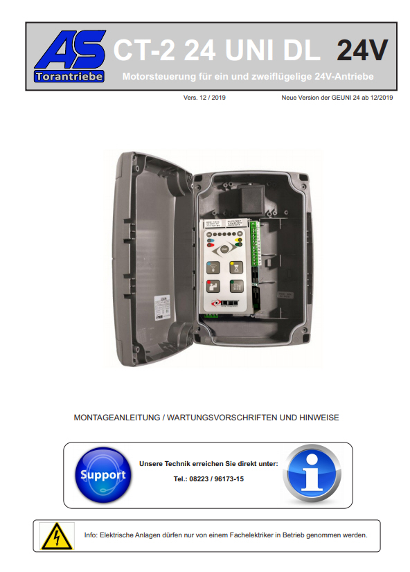 Montageanleitung Drehtorantrieb A6 mit Steuerung GEUNI 24 / CT-2 – AS-Torantriebe