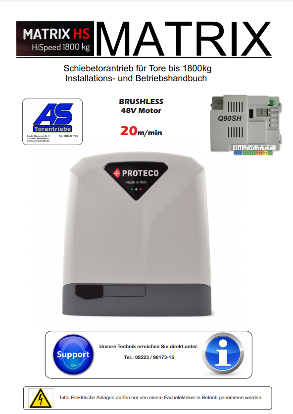 Montageanleitung Schiebetorantrieb MATRIX 48V brushless mit Q90SH Motorsteuerung – AS-Torantriebe